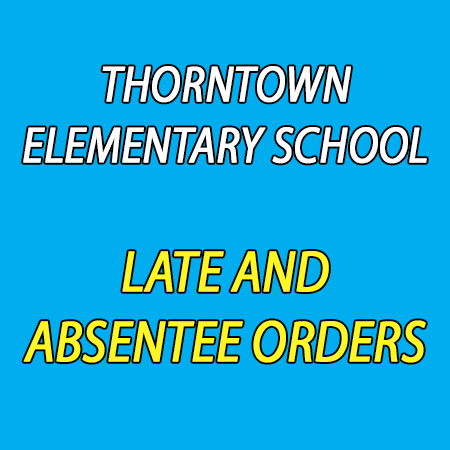Thorntown Elementary Fall 2023 - Late and Absentee Orders - Order ...